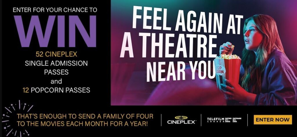 Telefilm Contest: Win 52 Cineplex passes + 12 popcorn passes